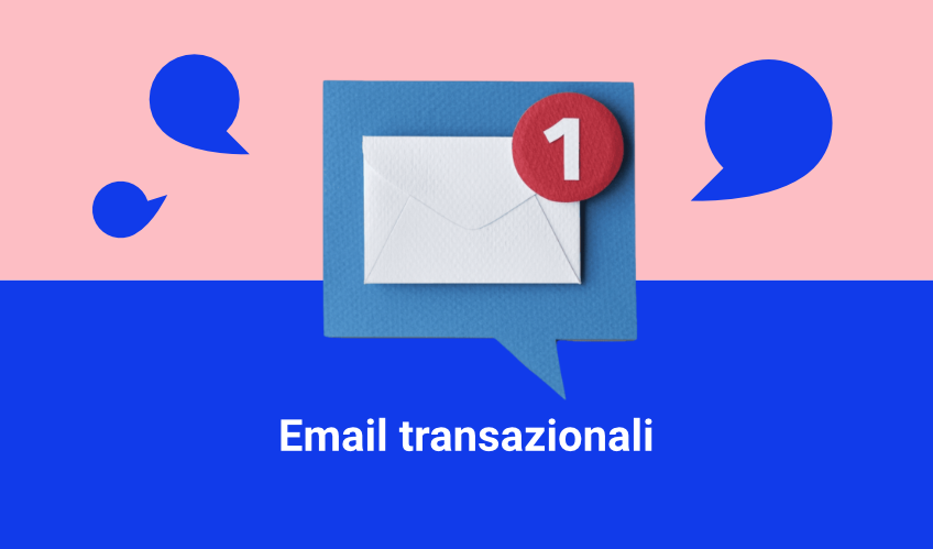 Email transazionali: cosa sono e a cosa servono (con esempi)